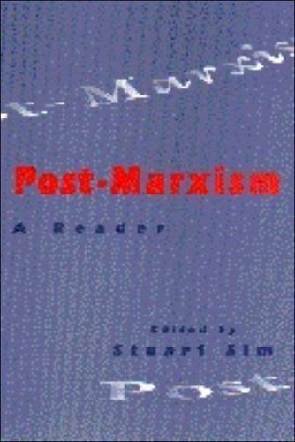 Post-Marxism : A Reader by Stuart Sim (1998, Trade Paperback) for sale ...