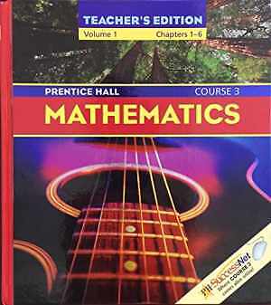 Prentice Hall, Mathematics Course 3 - Hardcover, by Randall I. Charles ...