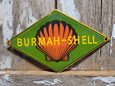 VINTAGE BURMAH SHELL PORCELAIN SIGN OLD DIECUT GASOLINE GAS PUMP PLATE ...