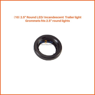 (10) 2.5" Round Rubber Grommets LED or Incandescent Truck Trailer Boat ...