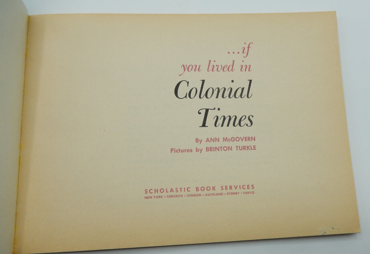 1974 ...If You Lived in Colonial Times by Ann McGovern Scholastic Book ...