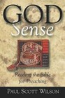 God Sense: Reading the Bible for Preaching - Paperback - GOOD ...