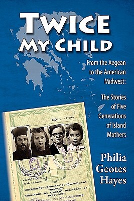 Twice My Child Stories Five Generations Island Women by Hayes Philia ...