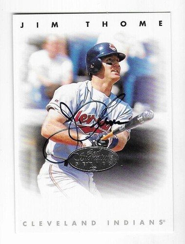Jim Thome 1996 LEAF MLB SIGNATURE SERIES AUTOGRAPH CARD Indians AUTO ...
