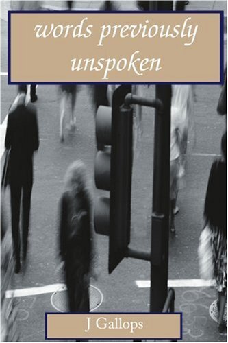 Words Previously Unspoken.by Gallops New 9780595096176 Fast Free Shipping