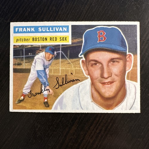 1956 TOPPS #71 FRANK SULLIVAN BOSTON RED SOX GB GB VG-EX *Hot Corner ...