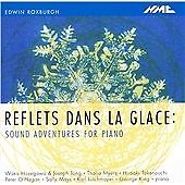 Edwin Roxburgh - Reflets dans la glace: Sound Adventures for Piano ...