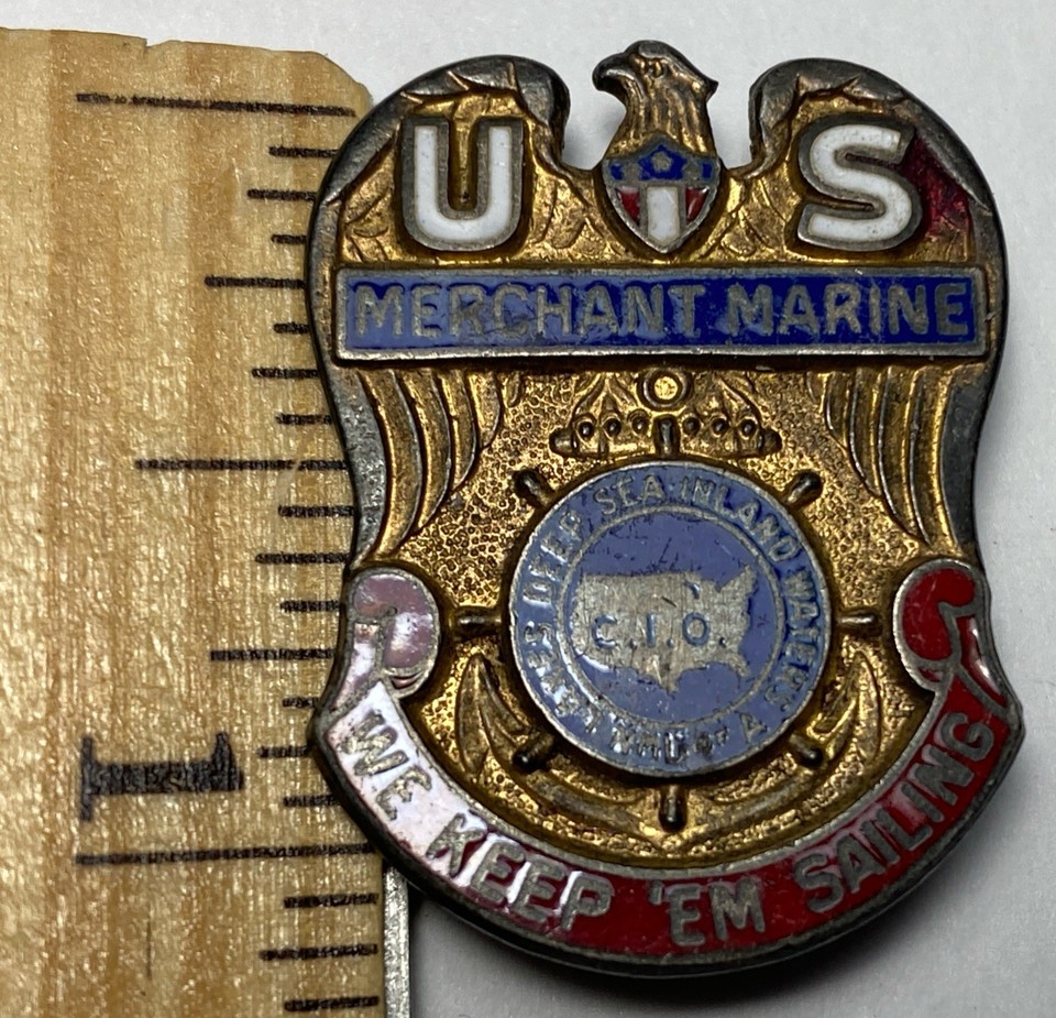Original WWII US MERCHANT MARINE & C.I.O. LABOR UNION Badge STERLING | eBay