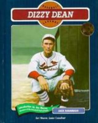 Dizzy Dean; Baseball Legends - library binding, Kavanagh, 9780791011737 ...