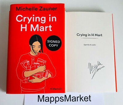 SIGNED Crying in H Mart: A Memoir MICHELLE ZAUNER 1st/1st UK (2021 ...