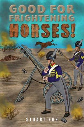 Stuart Fox Good for Frightening Horses! (Poche) 9781398476127 | eBay
