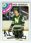 Nick Beverley autographed hockey card North Stars LA Kings 1978 O Pee ...
