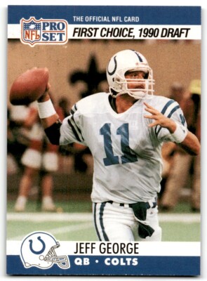 1990 Pro Set Jeff George Rookie Indianapolis Colts #669 | eBay