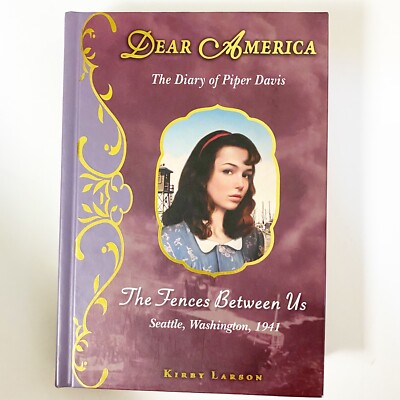 Dear America The Fences Between Us Diary of Piper Davis YA historical ...