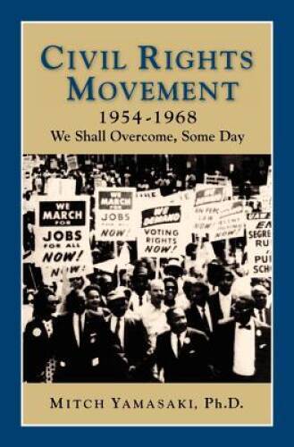Civil Rights Movement 1954-1968 (2nd Ed) (Perspectives on History ...