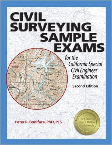 Civil Surveying Sample Exams: For the California Special Civil Engineer ...