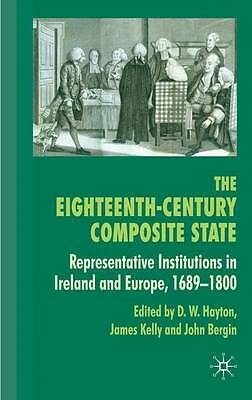 The Eighteenth-Century Composite State: Representative Institutions in ...