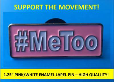 #METOO PIN PINK/WHITE ENAMEL1.25” – ME TOO EQUAL RIGHTS MOVEMENT ...