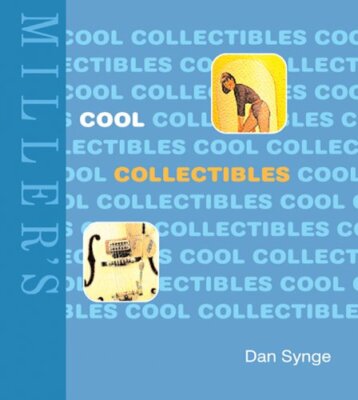 Miller's Cool Collectibles By Dan Synge 9781840008944| eBay