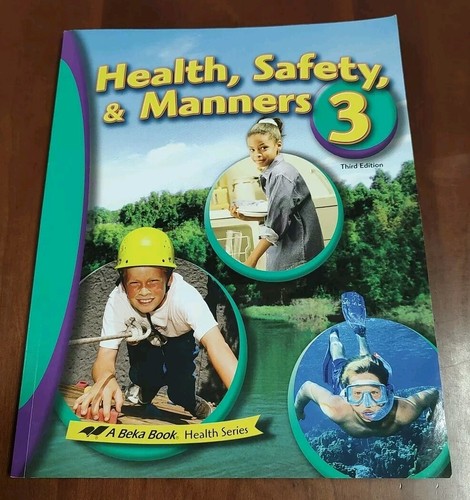 Abeka 3rd Grade Health Safety & Manners Student Book | eBay
