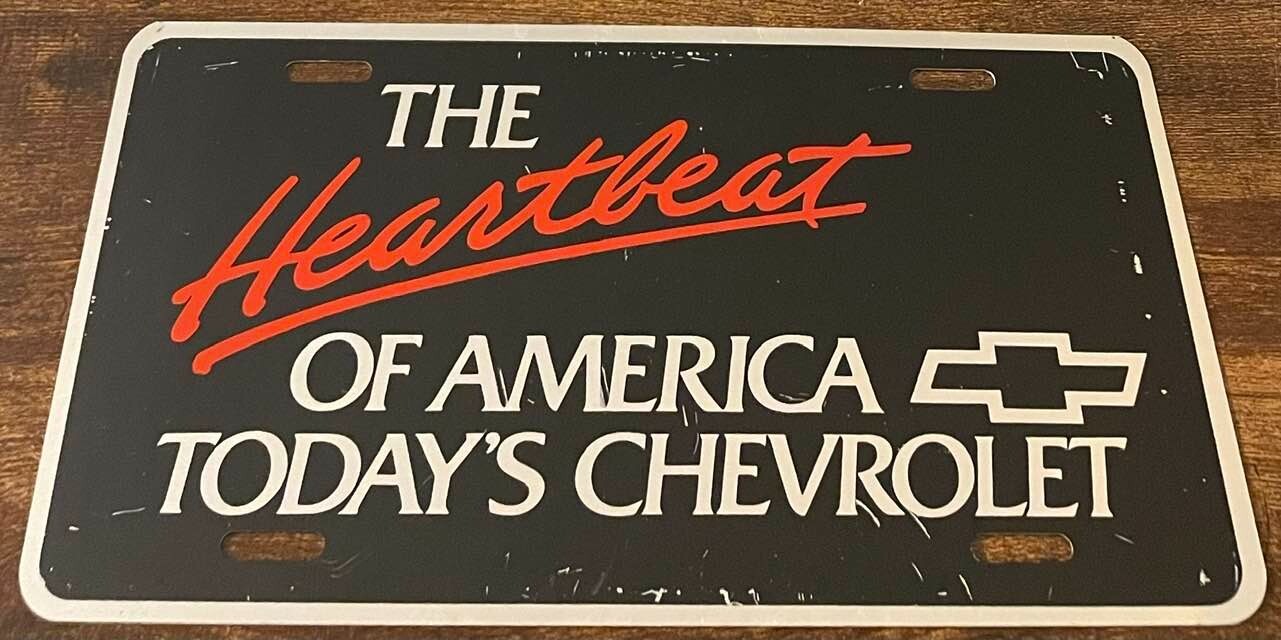 The Heartbeat of America Today's Chevrolet Booster License Plate Chevy ...