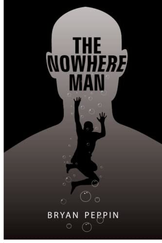 The Nowhere Man by Peppin, Bryan Book The Fast Free Shipping | eBay