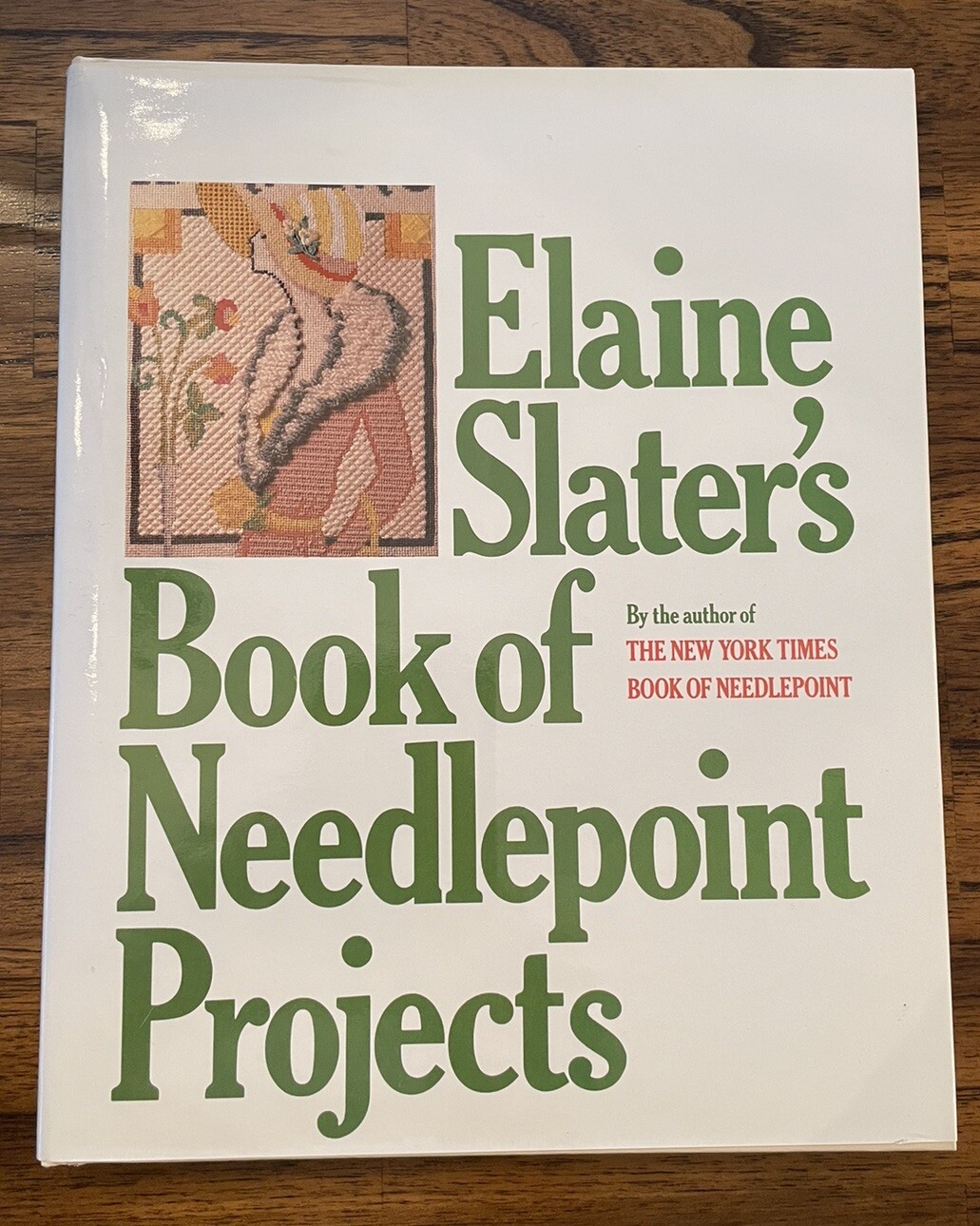 Elaine Slater's Book of Needlepoint Projects HC Elaine Slater Excellent ...