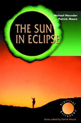 The Sun in Eclipse Paperback Patrick, Maunder, Michael Moore ...