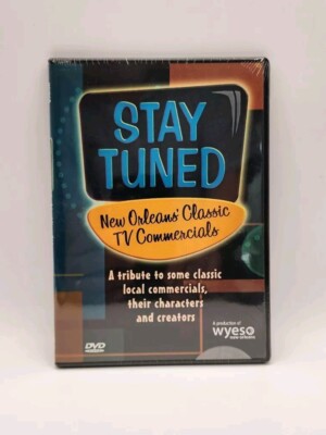 Stay Tuned New Orleans Classic TV Commercials Brand New WYES TV RARE ...