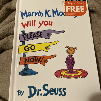 Bright and Early Books(R) Ser.: Marvin K. Mooney Will You Please Go Now ...