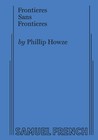 Phillip Howze Frontieres Sans Frontieres (Paperback) (US IMPORT ...