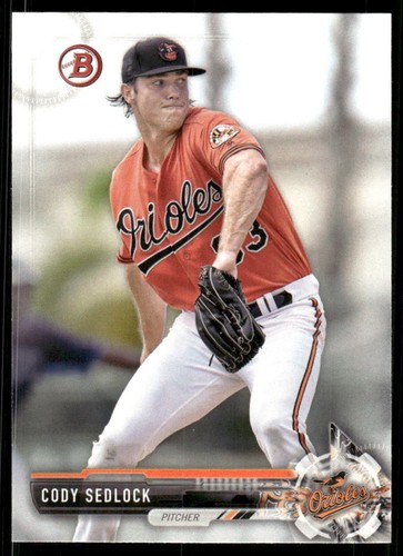 Cody Sedlock 2017 Bowman Prospects #BCP90 Baltimore Orioles | eBay