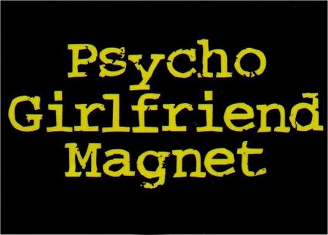 Psycho Girlfriend Magnet DM2149 | eBay