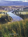 PHYSICAL GEOGRAPHY: SCIENCE AND SYSTEMS OF THE HUMAN By Alan H ...