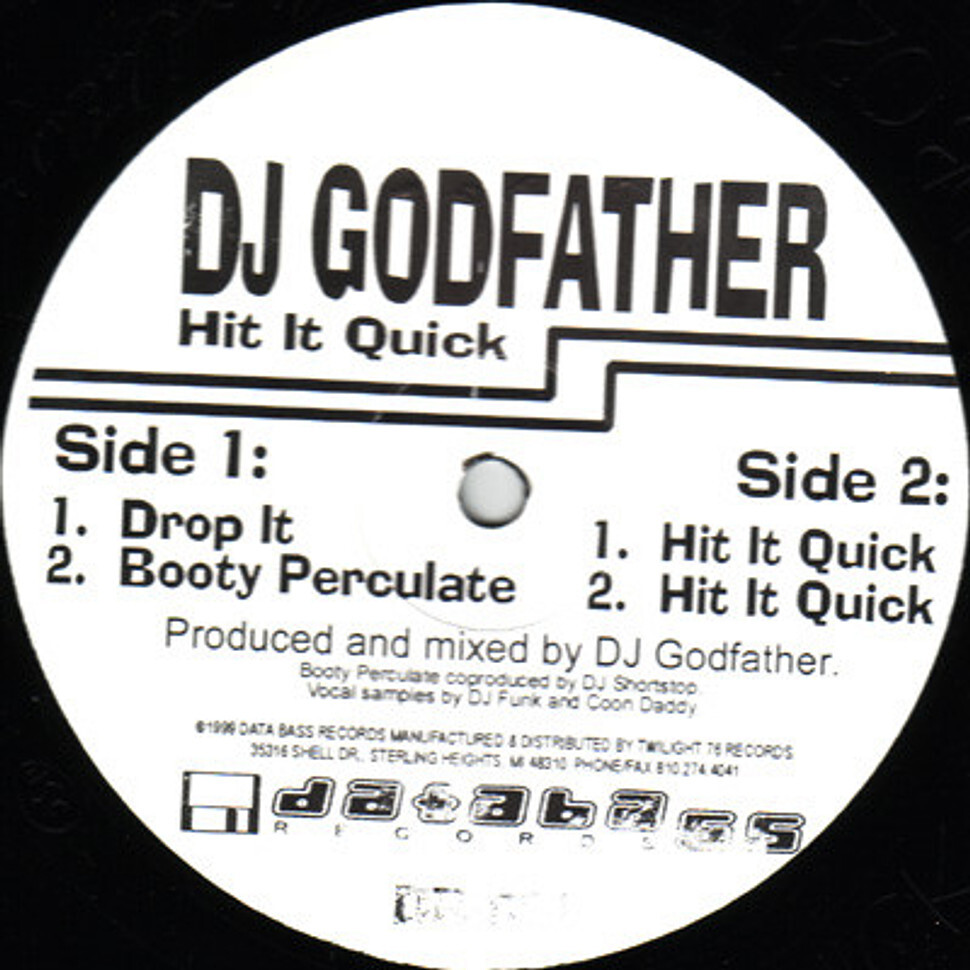 DJ Godfather - Hit It Quick (Vinyl 12" - 1999 - US - Original) | eBay