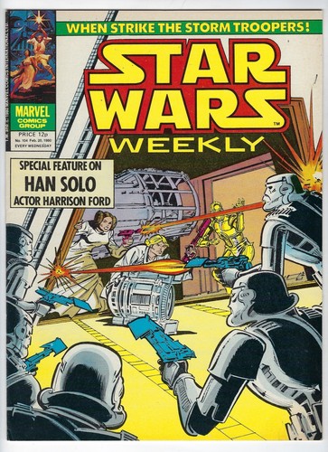 Star Wars Weekly # 104 - Marvel UK - 20 Feb 1980 - Star Profile #4 Han ...
