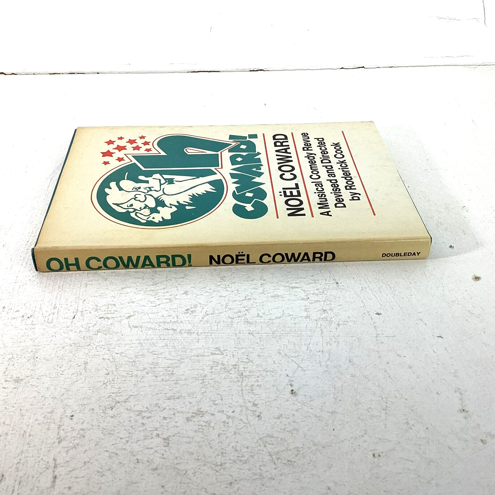 Oh Coward! : A Musical Comedy Revue Directed by Roderick Cook 1974 HC ...