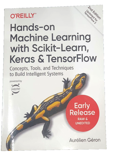 Hands On Machine Learning with Scikit-Learn Keras and TensorFlow 2nd ...