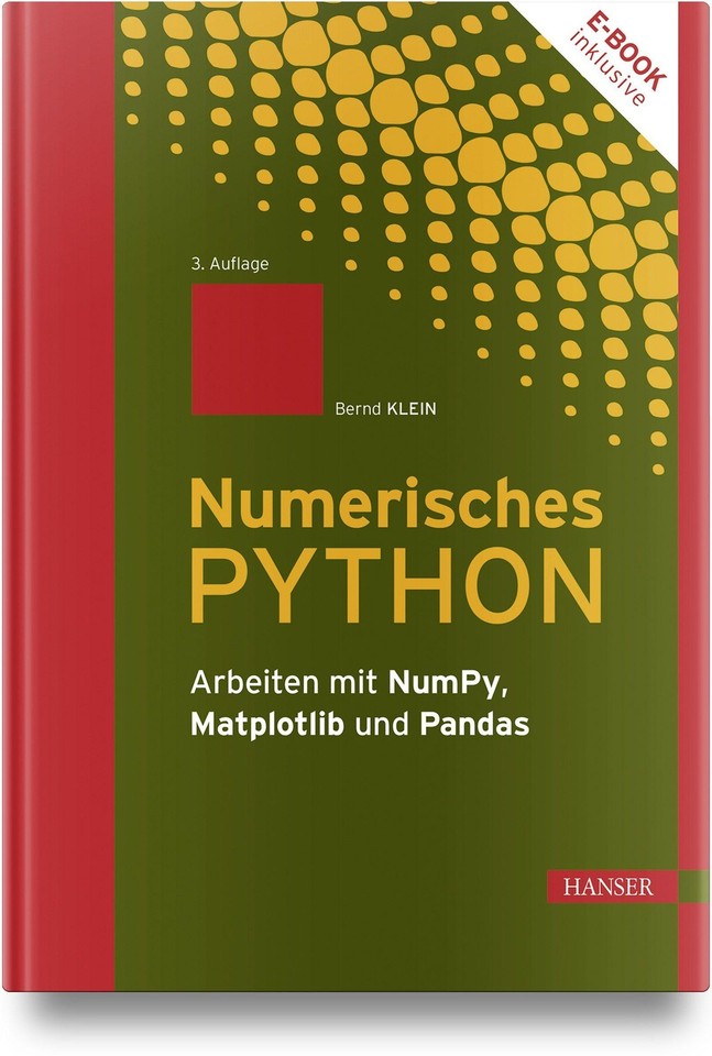 Bernd Klein ~ Numerisches Python 9783446485495 | eBay