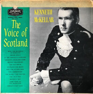 Kenneth McKellar- The Voice Of Scotland UK Import Vinyl 12'' | eBay