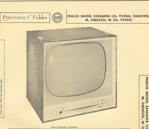 1956 PHILCO S24D6018 TELEVISION Tv Photofact MANUAL 24D6120L 24D6120M ...