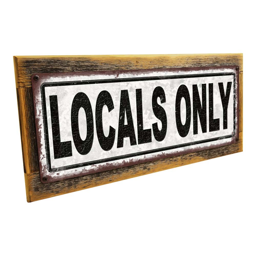 Locals Only Metal Sign; Wall Decor for Home and Office | eBay