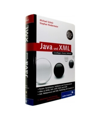 Java und XML: Alles zu DOM, SAX, JAXP, StAX. JAXB und Webservices sowie den Grun | eBay.de