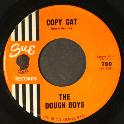 DOUGH BOYS: copy cat / priscilla's walk SUE 7" Single 45 RPM | eBay