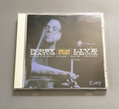 Bobby Matos Live at MOCA CD 1999 Ubiquity CuBop Recordings US Seller ...