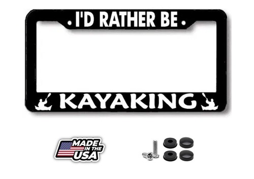 I'd Rather Be KAYAKING kayak License Plate Frame | eBay