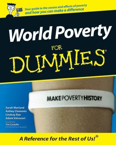 World Poverty for Dummies by Lindsay Rae, Sarah Marland, Ashley ...