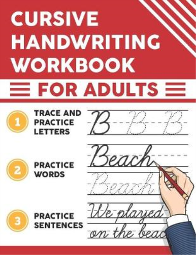 Alexis Publishing Cursive Handwriting Workbook for Adults (Paperback ...