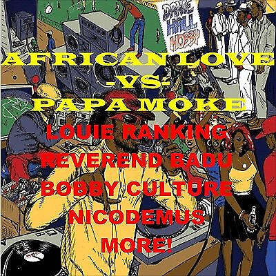 African Love vs Papa Moke! - Reggae DJ/Toasting Roots Rock ragga Live ...