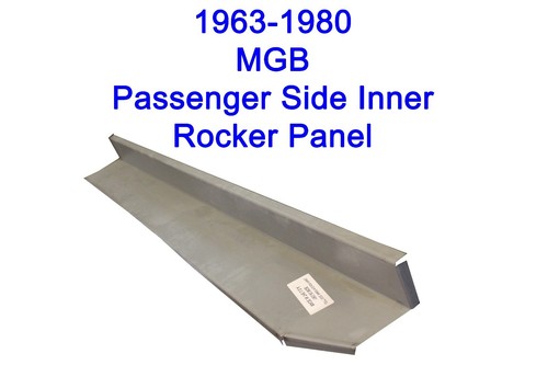 1963-1980 MGB PASSENGER SIDE INNER ROCKER PANEL ...NEW! FREE SHIPPING ...